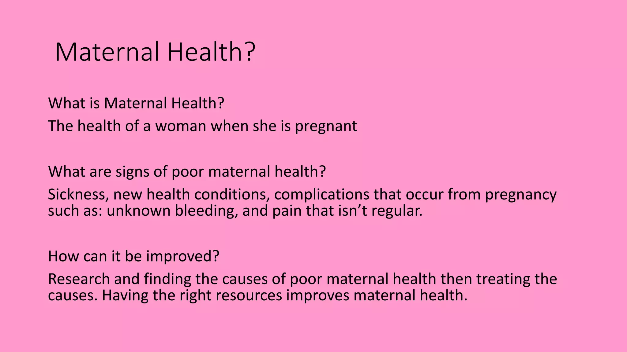 Improve maternal health | PPTX