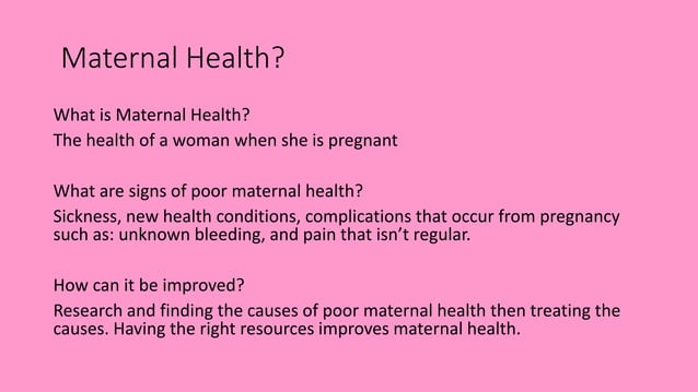 Improve maternal health | PPT