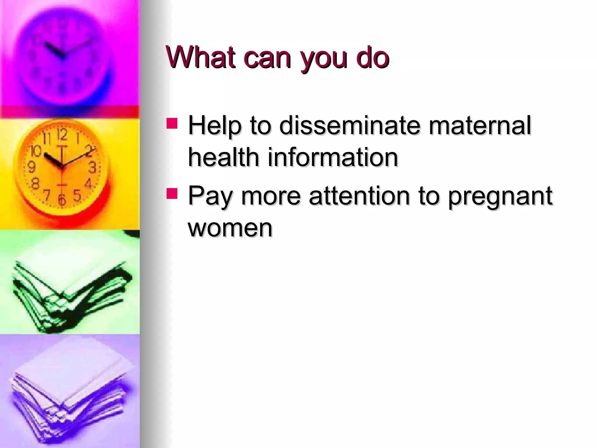Improve maternal health - amy | PPT