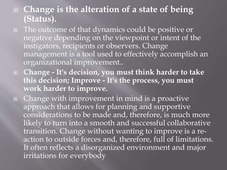 Improvement and change ppt | PPTX