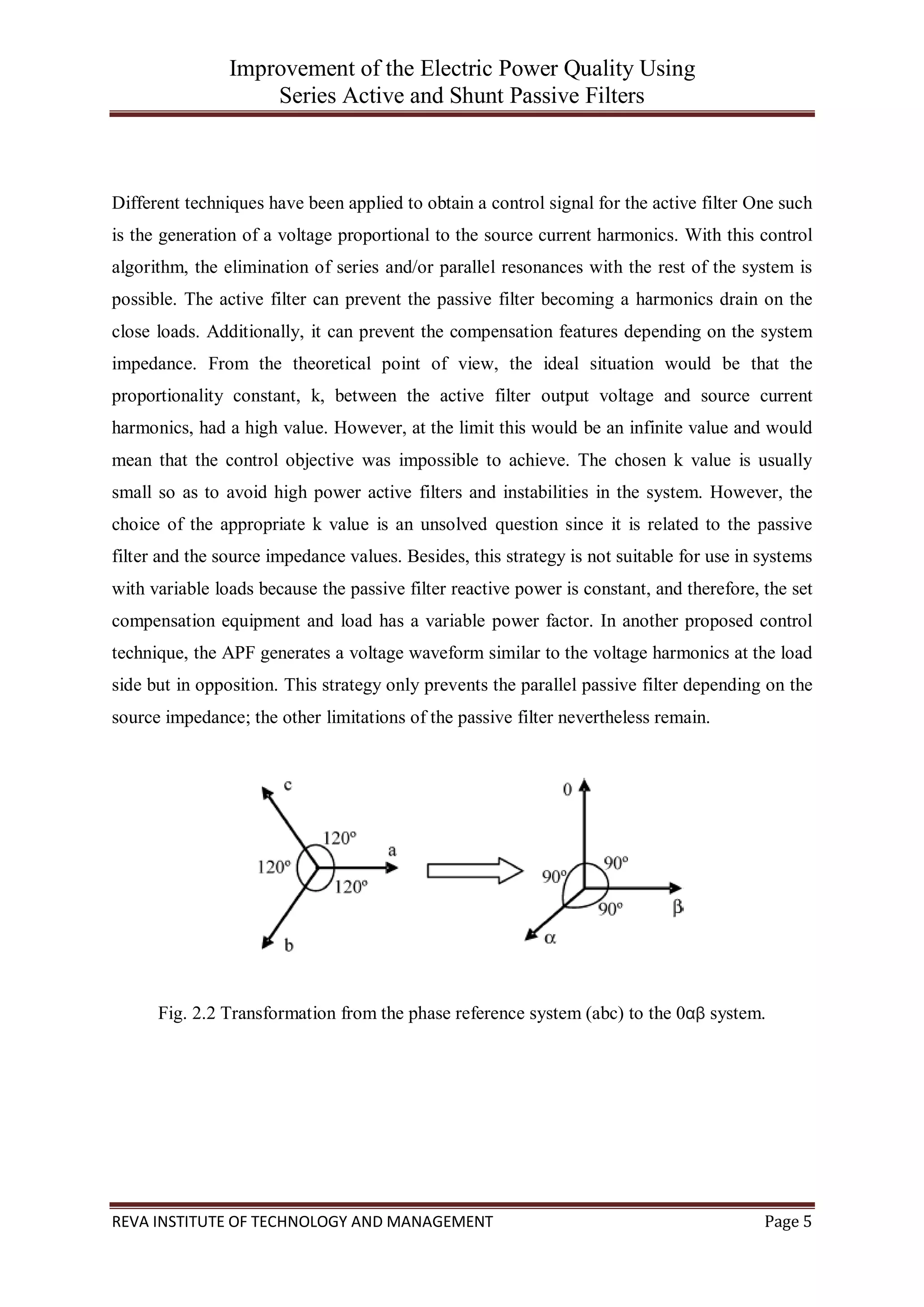 report of Improvement of the Electric Power Quality Using Series Active and Shunt Passive ...