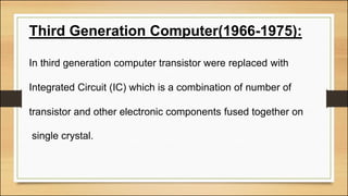 Improvement of hardware in computer generation | PPT