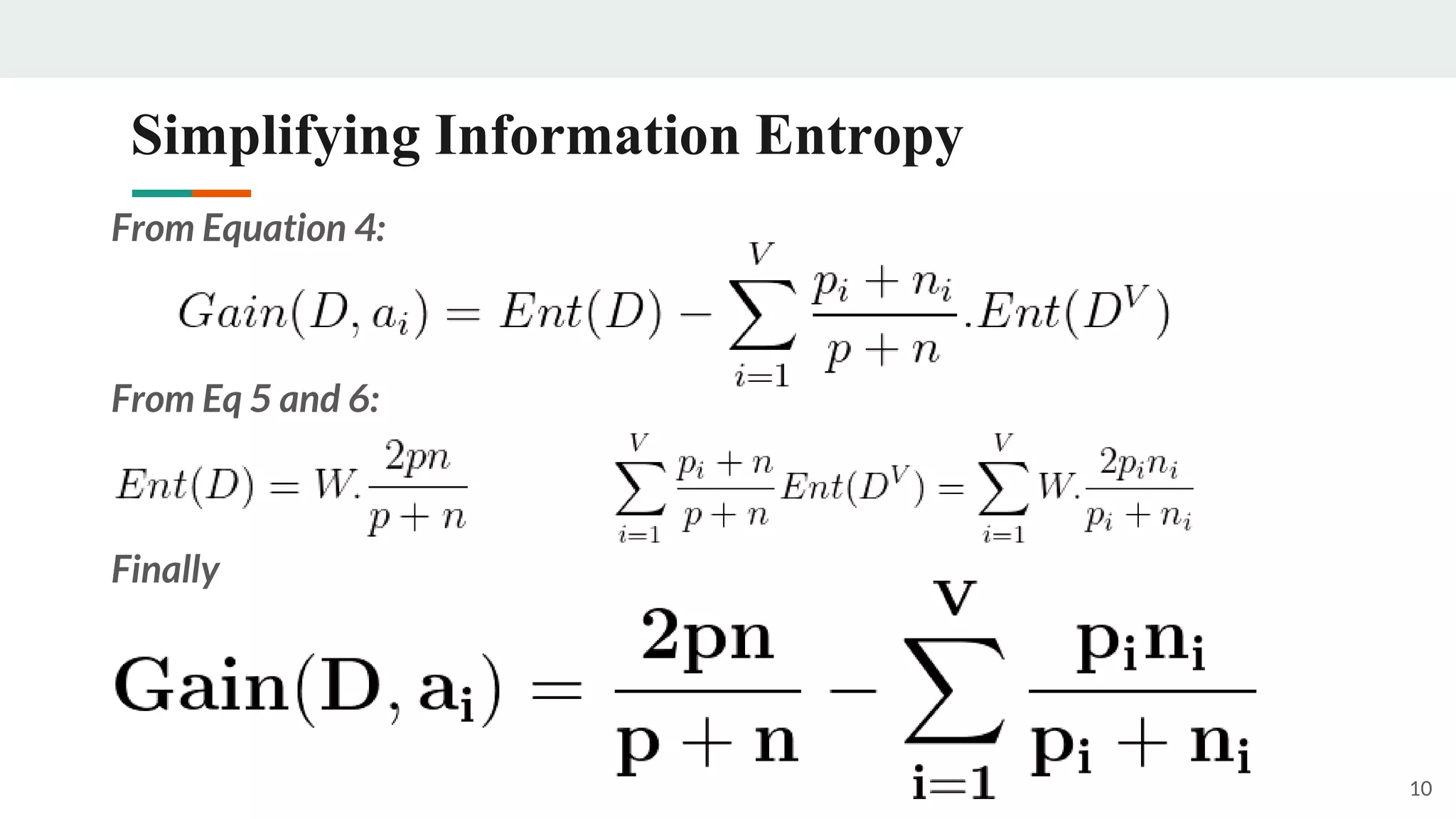 Improvement of id3 algorithm based on simplified information entropy and coordination degree | PPT