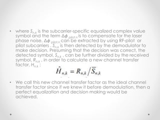 Improvement of Phase Noise Compensation for Coherent Optical OFDM via ...