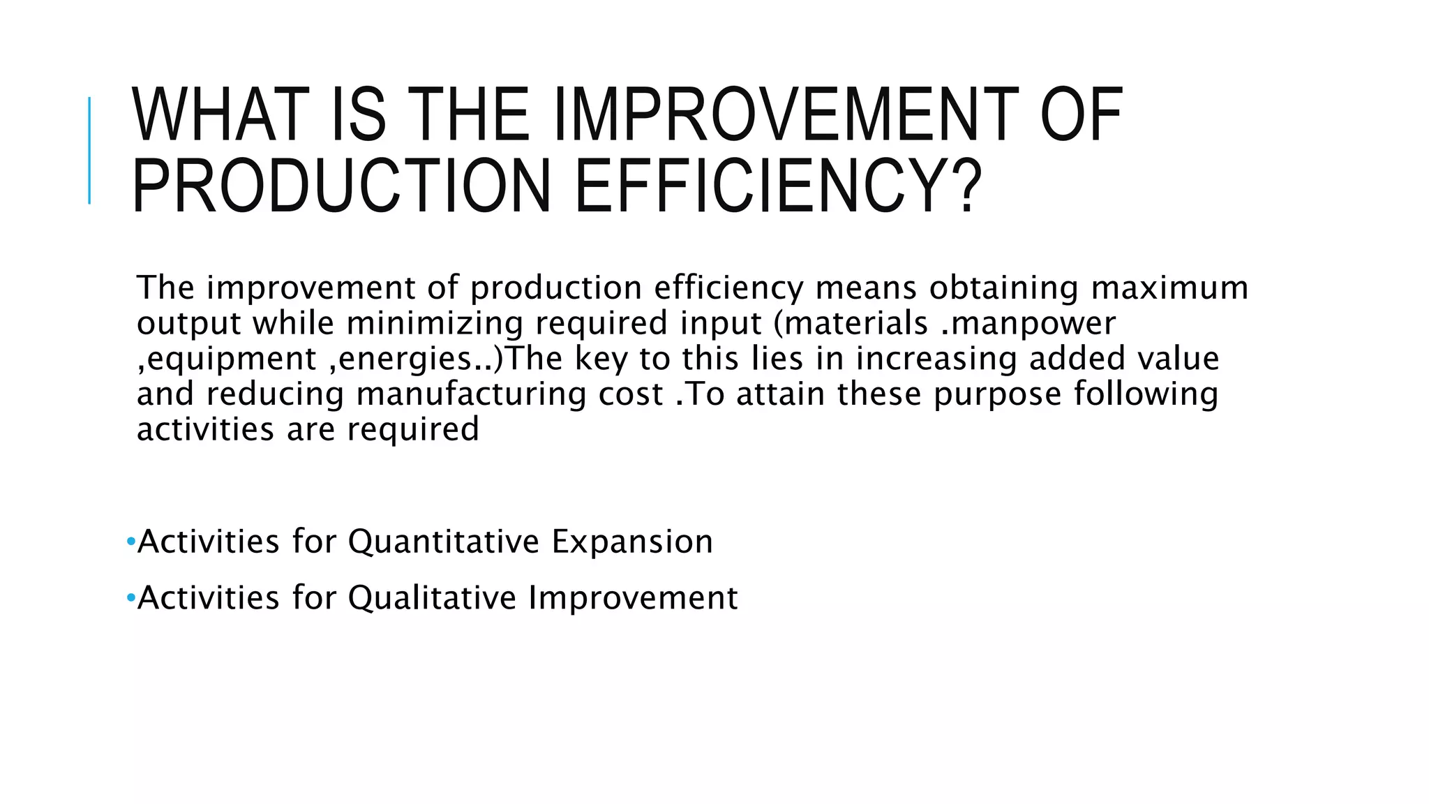 TPM-Improvement of production efficiency | PPTX