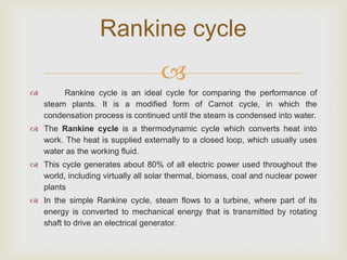Improvement of rankine efficinecy of steam power plants | PPTX