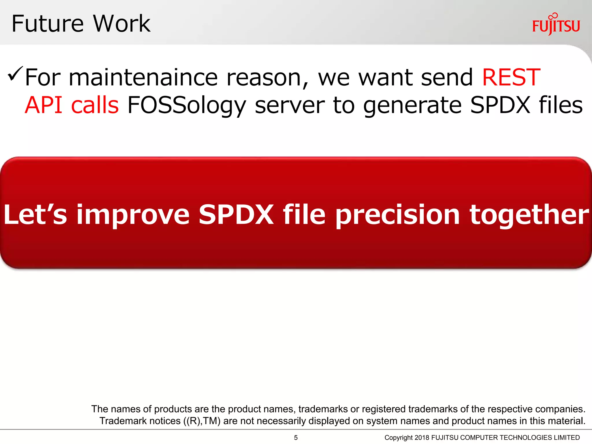 Improvements in meta spdxscanner through FOSSology - Ueba San | PPTX