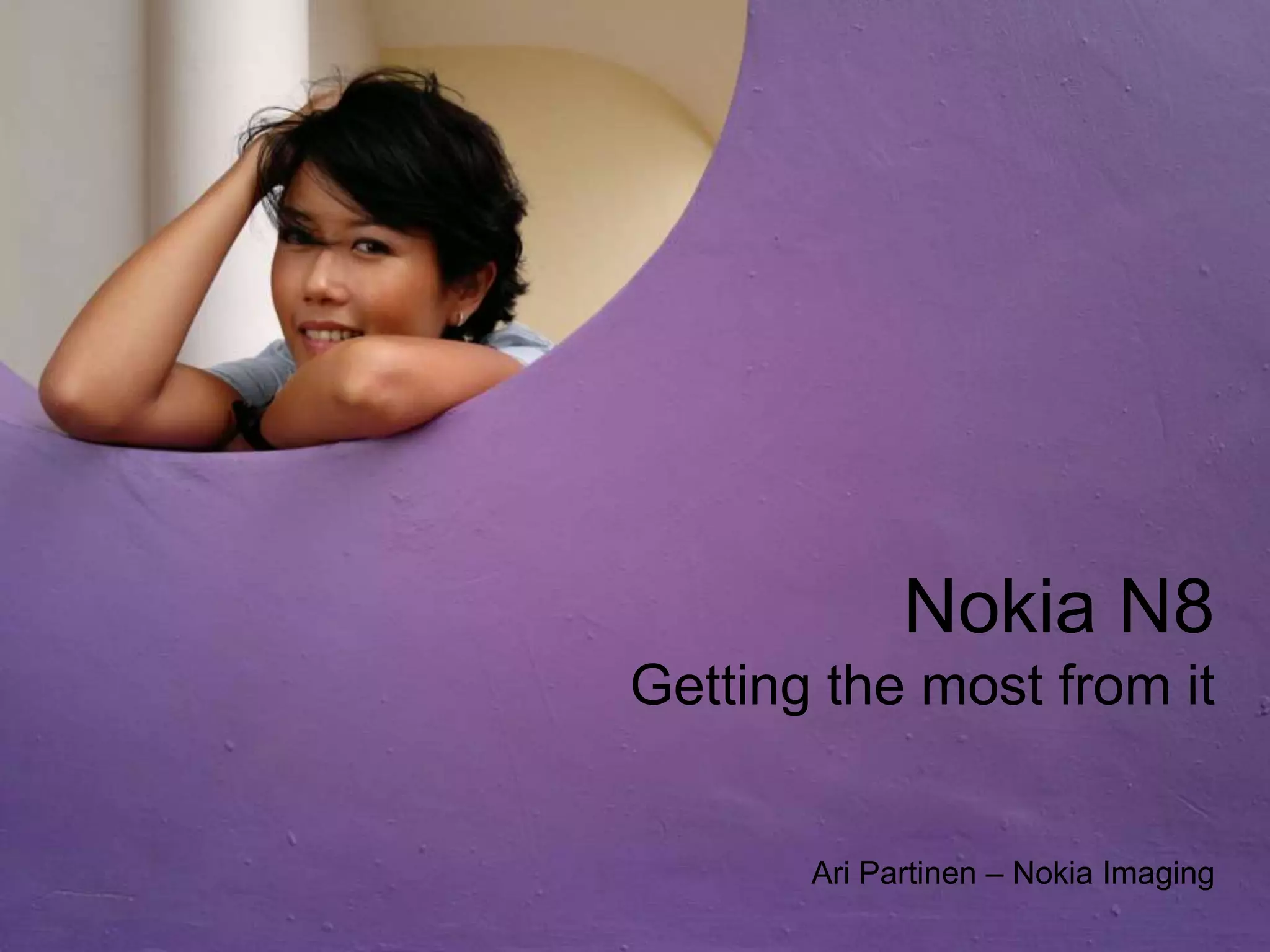 Nokia N8 Imaging & Video Tips | PPTX