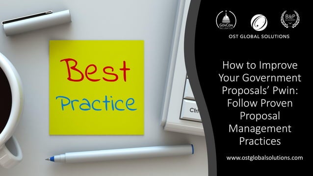 Improve Your Government Proposals' Pwin 5-Best Practices | PPT