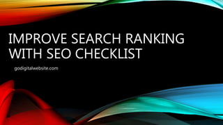 Improve search ranking with seo checklist | PPTX | Web Development ...