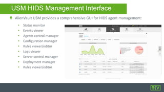 Improve threat detection with hids and alien vault usm | PPT