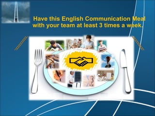 Improve your english communication skills recipe | PPT