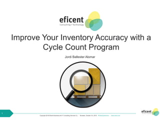 Improve your Inventory Accuracy with a Cycle Count Program | PPT
