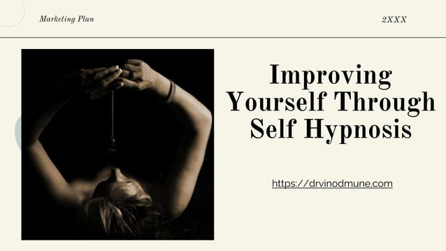 Improving Yourself Through Self Hypnosis | PPT