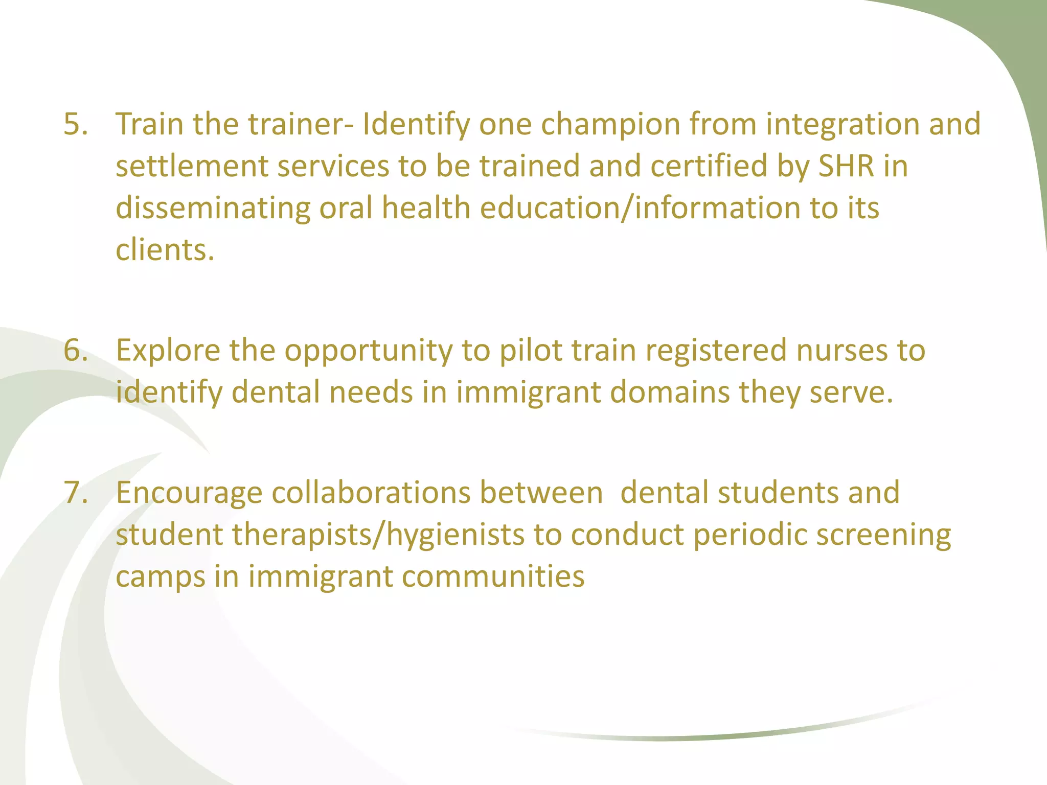 Improving access to oral health of underserved immigrants | PPT