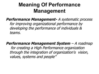 Improving effeectiveness of a Performance management System | PPT