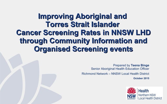 Improving Aboriginal and Torres Strait Islander cancer screening rates ...