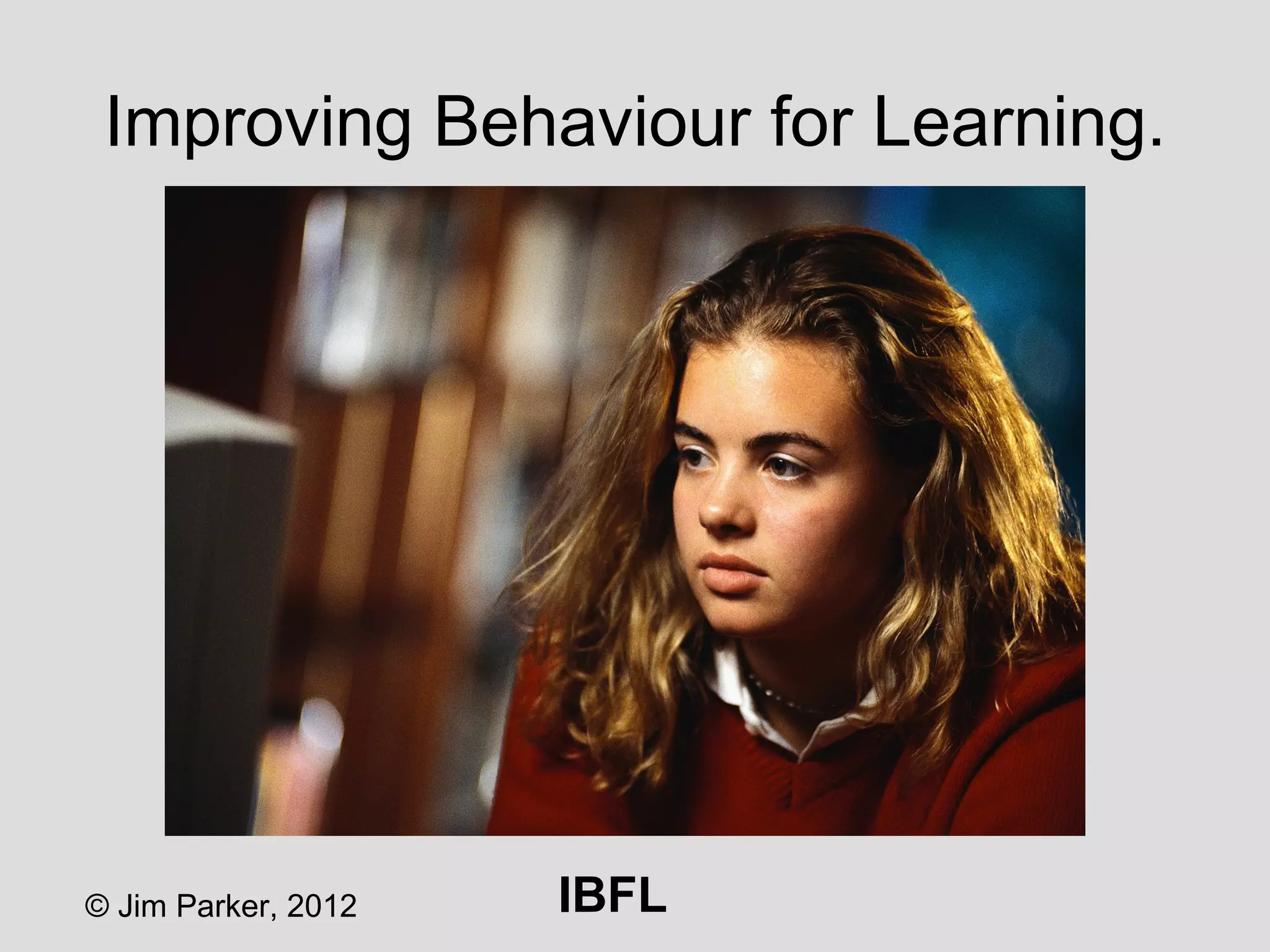 Improving behaviour for learning | PPT