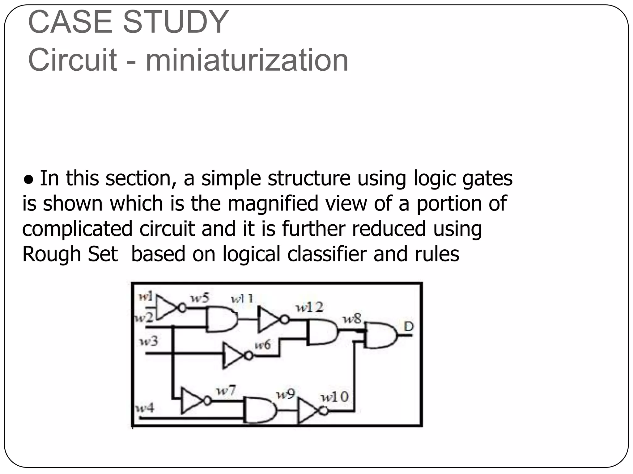 Improving Circuit Miniaturization And Its Efficiency Using Rough Set Theory A Machine Learning