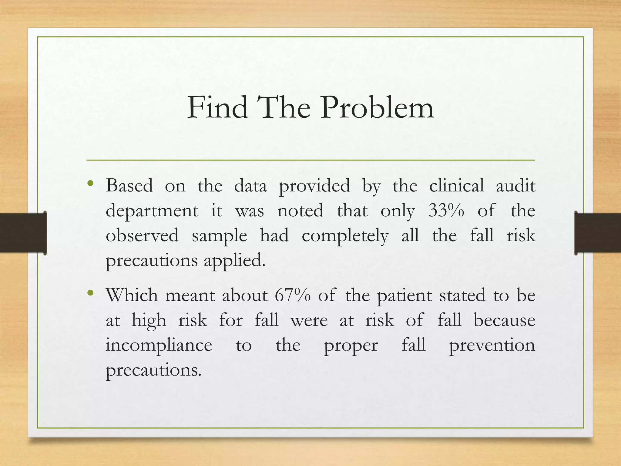 Improving compliance of applying fall risk precautions | PPTX