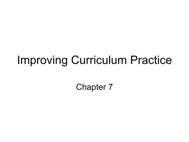 Improving curriculum practice | PPT