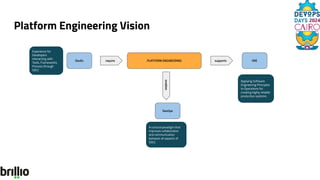 Improving Developer Experience using Advanced Platform Engineering Techniques.pdf
