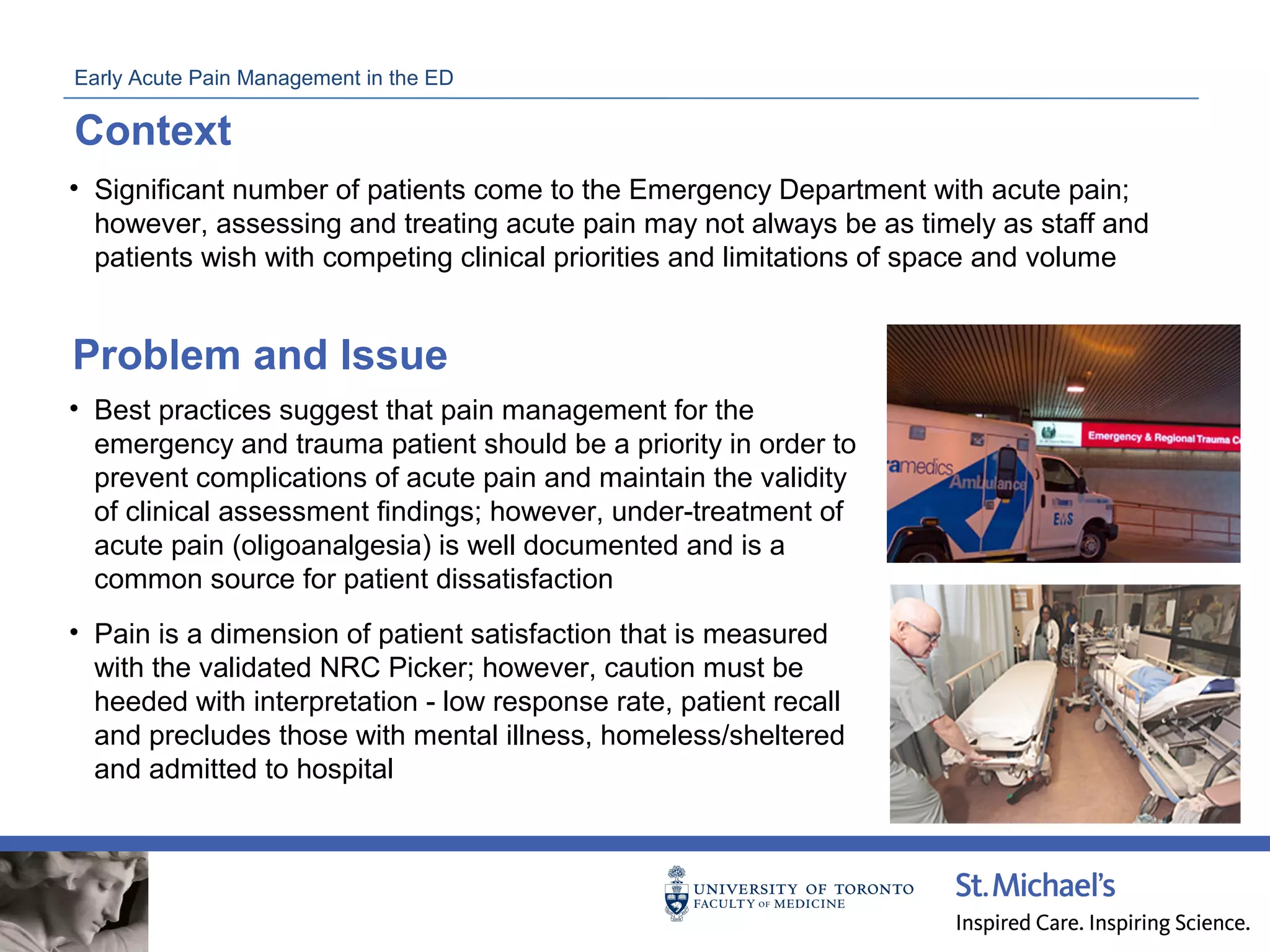 Improving early acute pain management in an academic tertiary centre ...