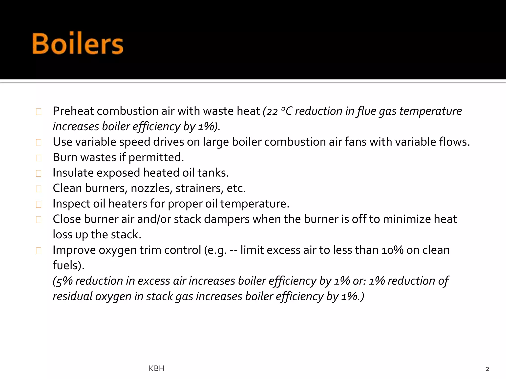 Improving Efficiency for Boiler and Steam System | PPTX