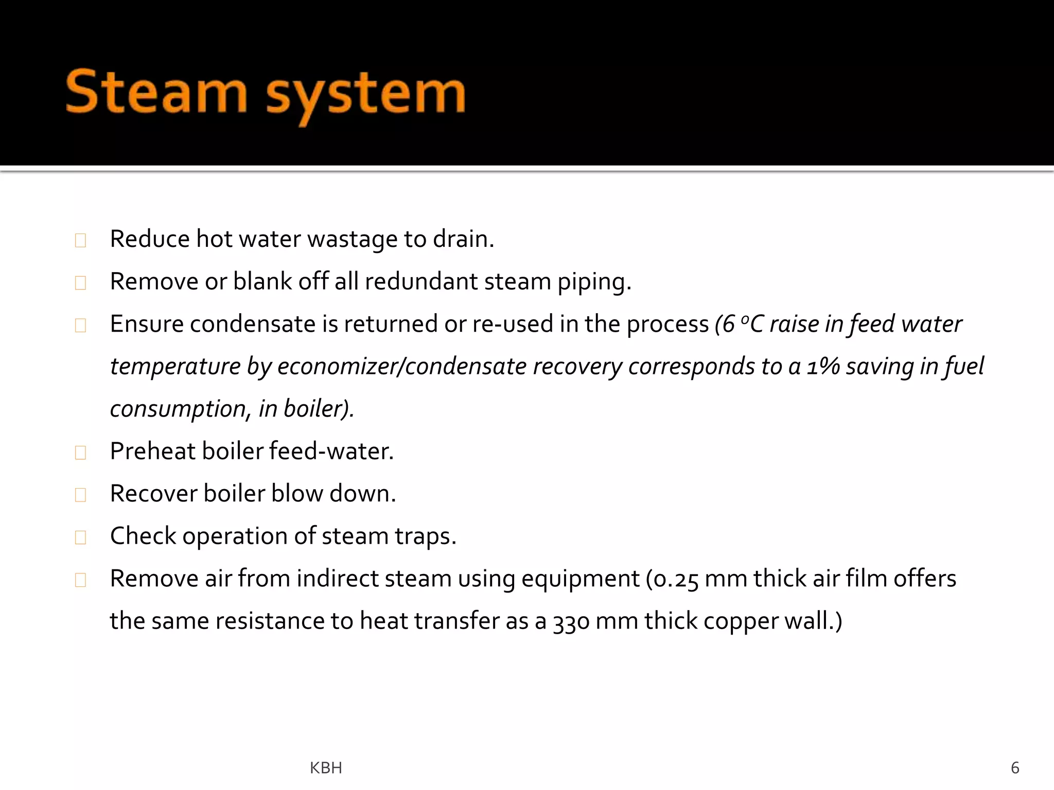 Improving Efficiency for Boiler and Steam System | PPTX