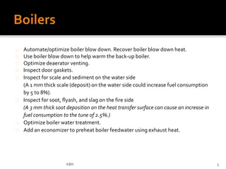 Improving Efficiency for Boiler and Steam System | PPTX