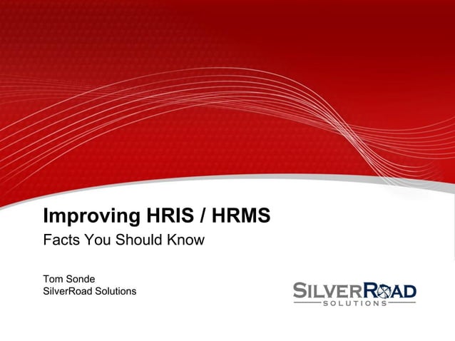 Improving HRIS / HRMS - Facts You Should Know - SilverRoad Solutions ...