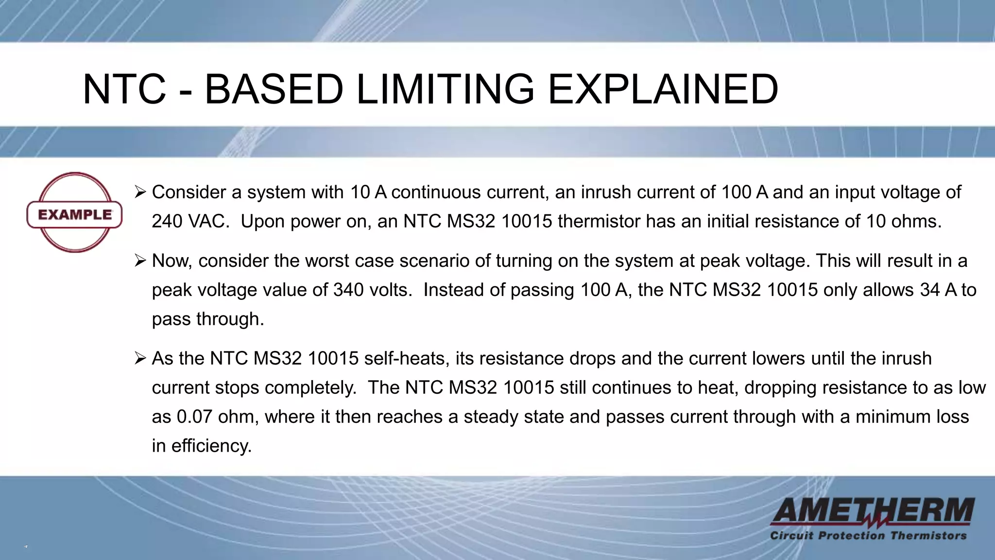 Limiting Inrush Current with NTC and PTC Thermistors | PPTX
