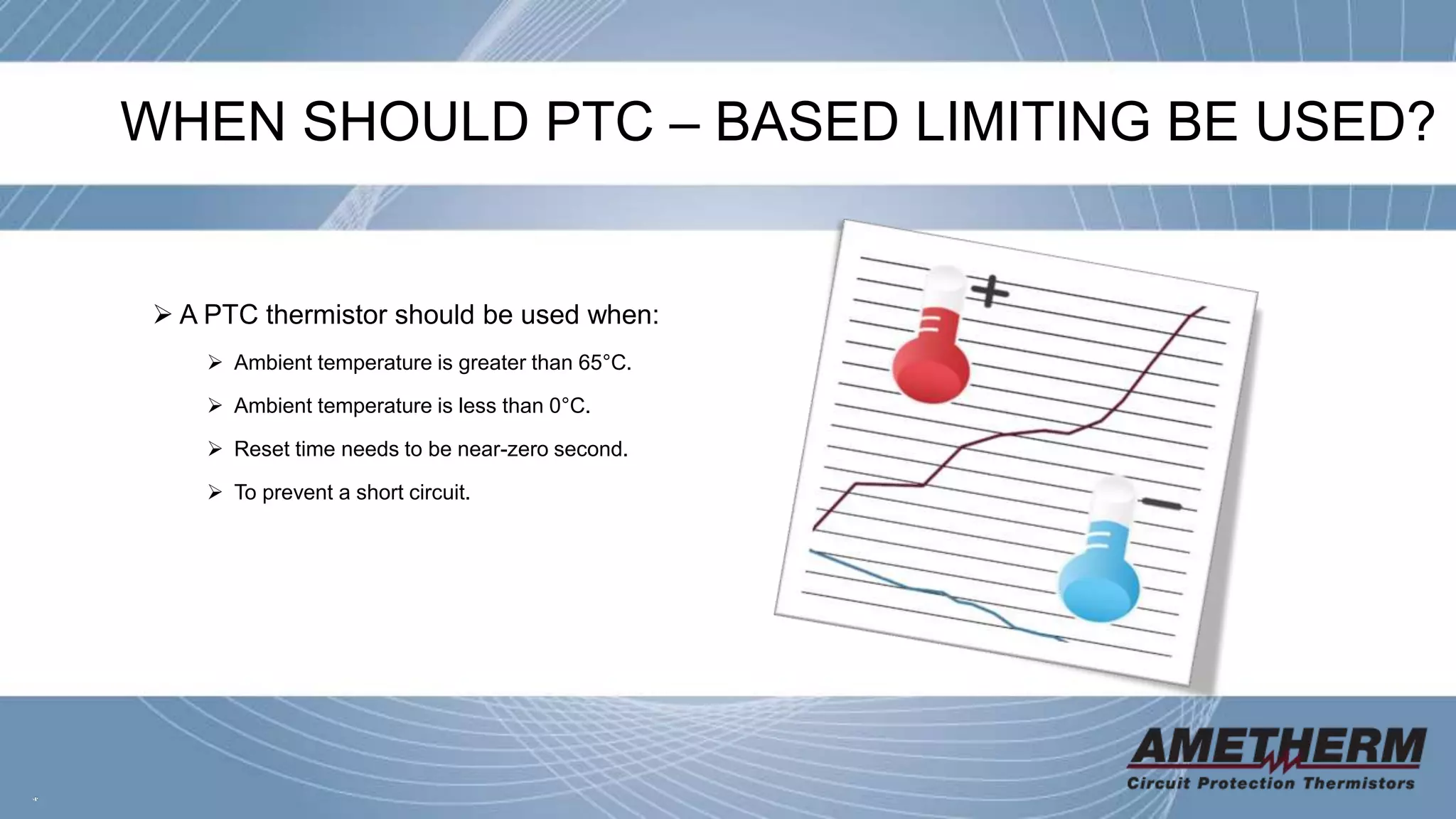 Limiting Inrush Current with NTC and PTC Thermistors | PPTX