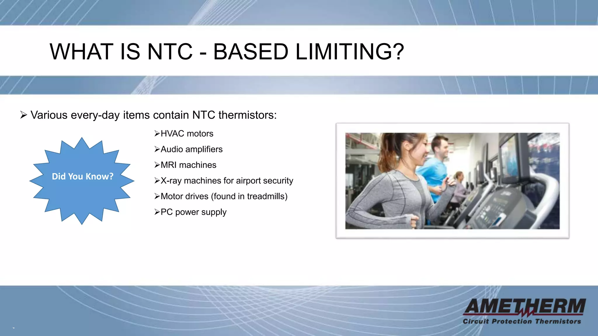 Limiting Inrush Current with NTC and PTC Thermistors | PPTX
