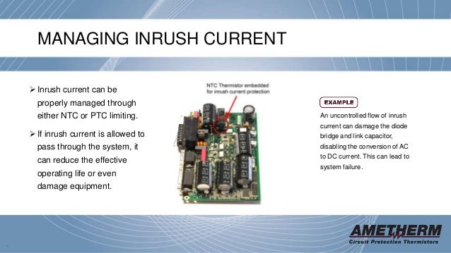 Limiting Inrush Current with NTC and PTC Thermistors