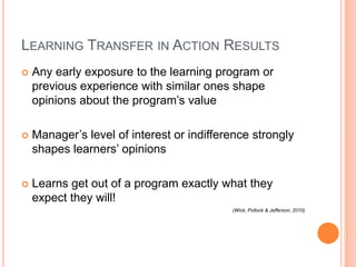 Improving learning transfer in the workplace | PPTX