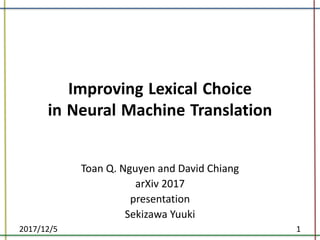 Improving lexical choice in neural machine translation | PPT