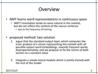 Improving lexical choice in neural machine translation | PPT