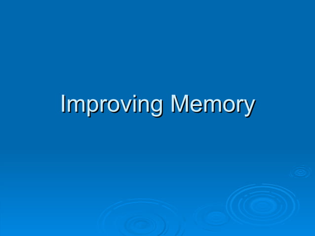 Improving Memory | PPT