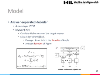 Improving neural question generation using answer separation | PPT