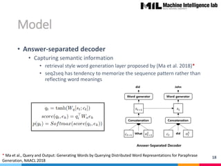 Improving neural question generation using answer separation | PPT