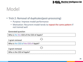 Improving neural question generation using answer separation | PPT