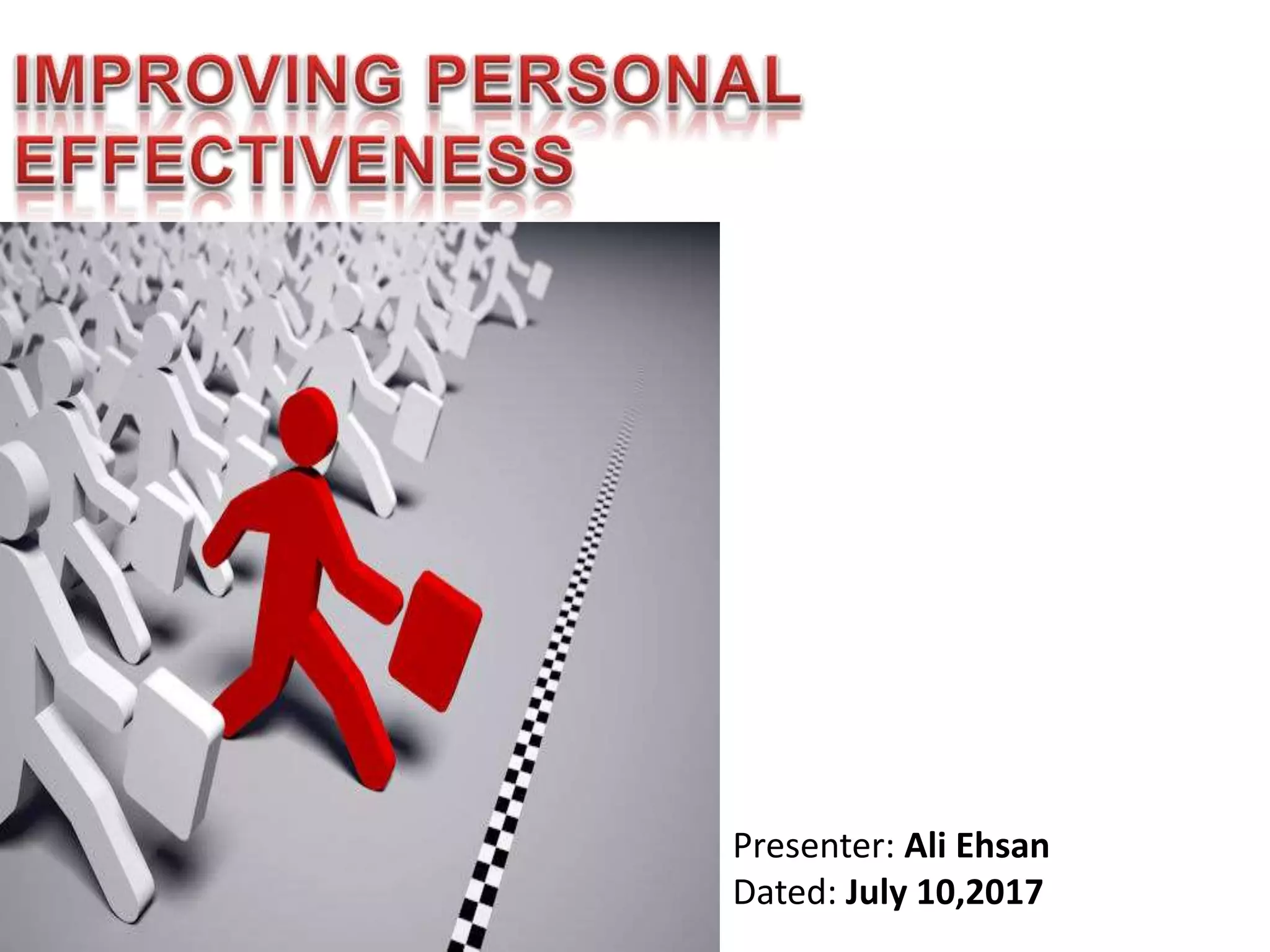 Improving Personal Effectiveness | PPTX