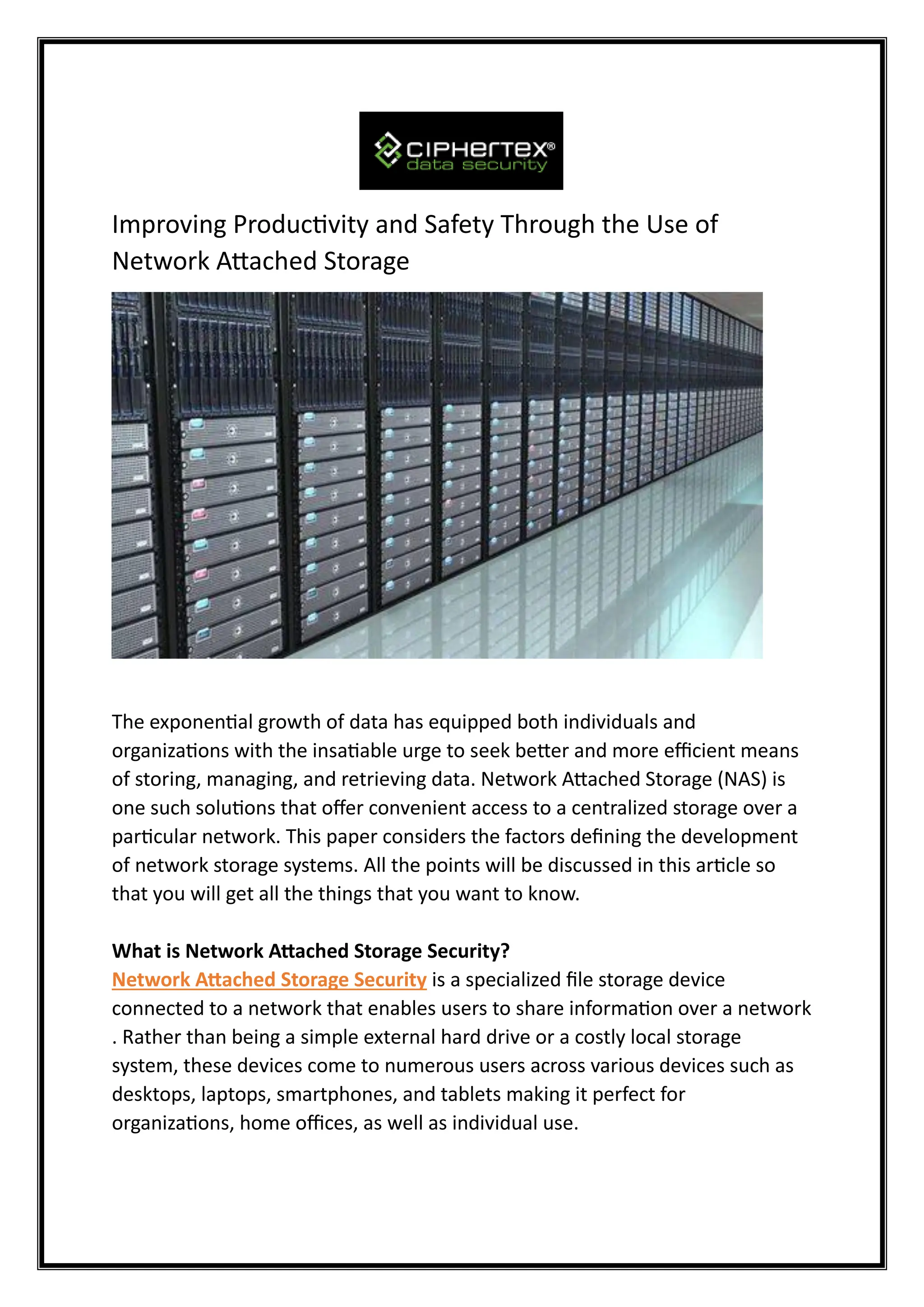 Improving Productivity and Safety Through the Use of Network Attached ...