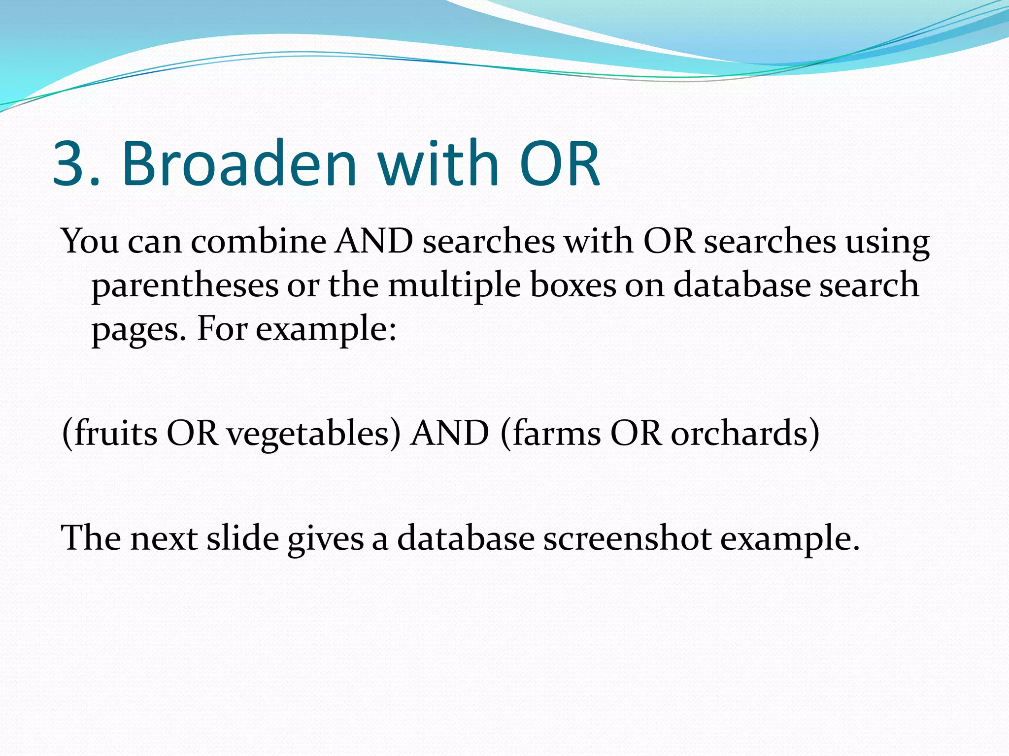 Improving searches III: Database Search Techniques | PPTX