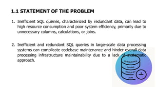 Improving SQL queries with an emphasis on removing redundant data | PDF