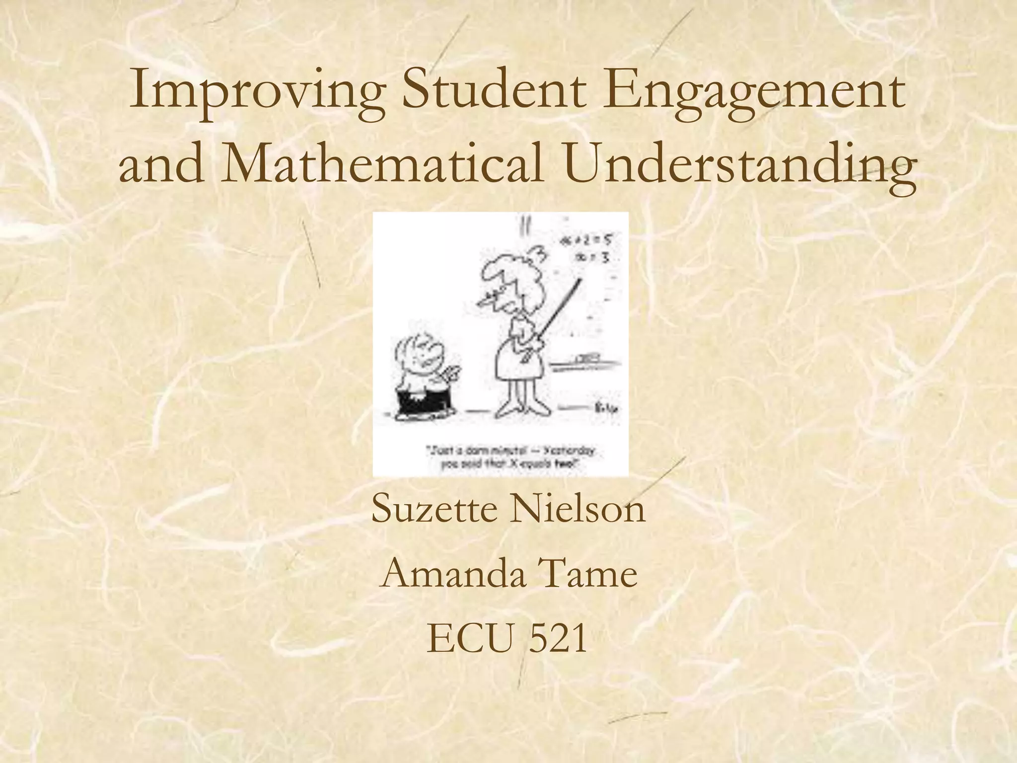 Improving student engagement and mathematical understanding | PPT