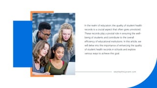 Improving Student Health Records in Educational Institutions | PDF
