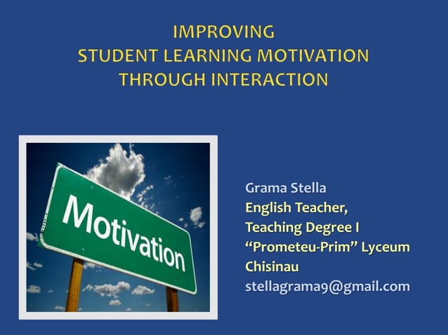 Improving Student Learning Motivation Through Interaction_2017 | PPT