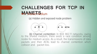 Improving tcp performance over mobile ad hoc networks | PPTX